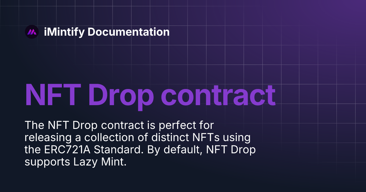 NFT Drop contract | iMintify Documentation
