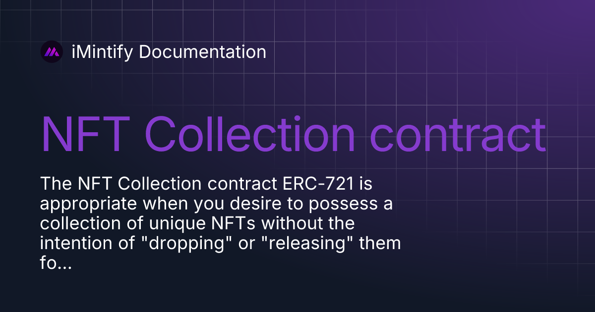 NFT Collection contract | iMintify Documentation