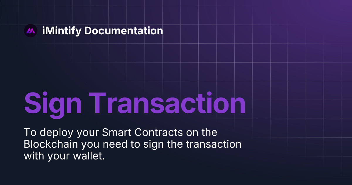 Sign Transaction | iMintify Documentation